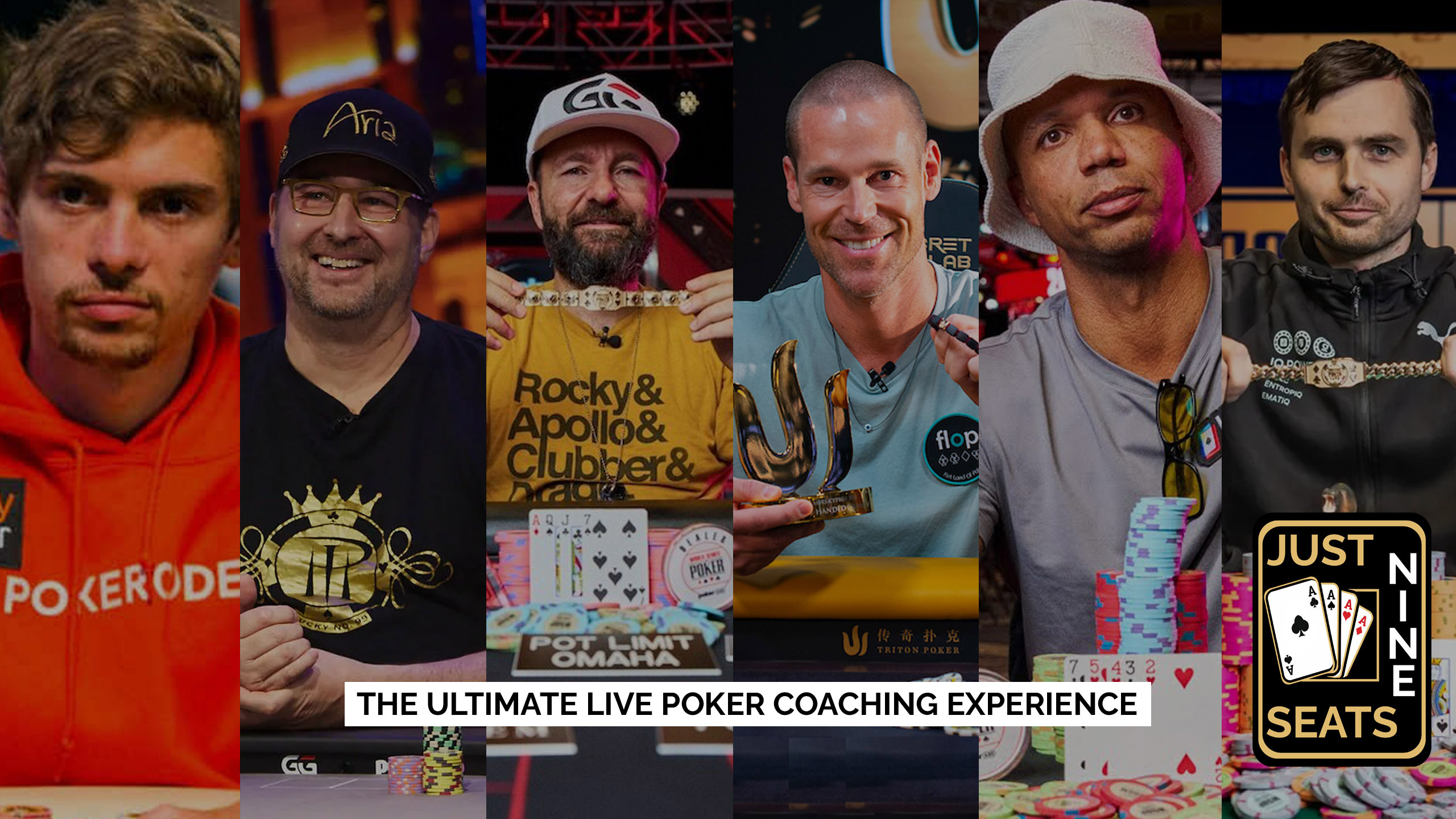 Just Nine Seats – The Ultimate Poker Coaching Experience